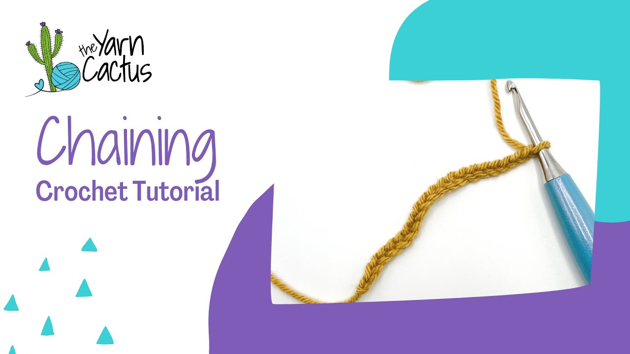 Chaining - Crochet Tutorial - YouTube