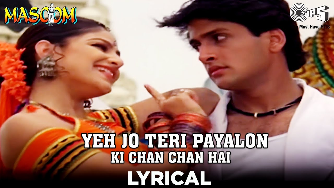 Yeh Jo Teri Payalon Ki Chan Chan Hai - Lyrical | Ayesha J, Inder K ...