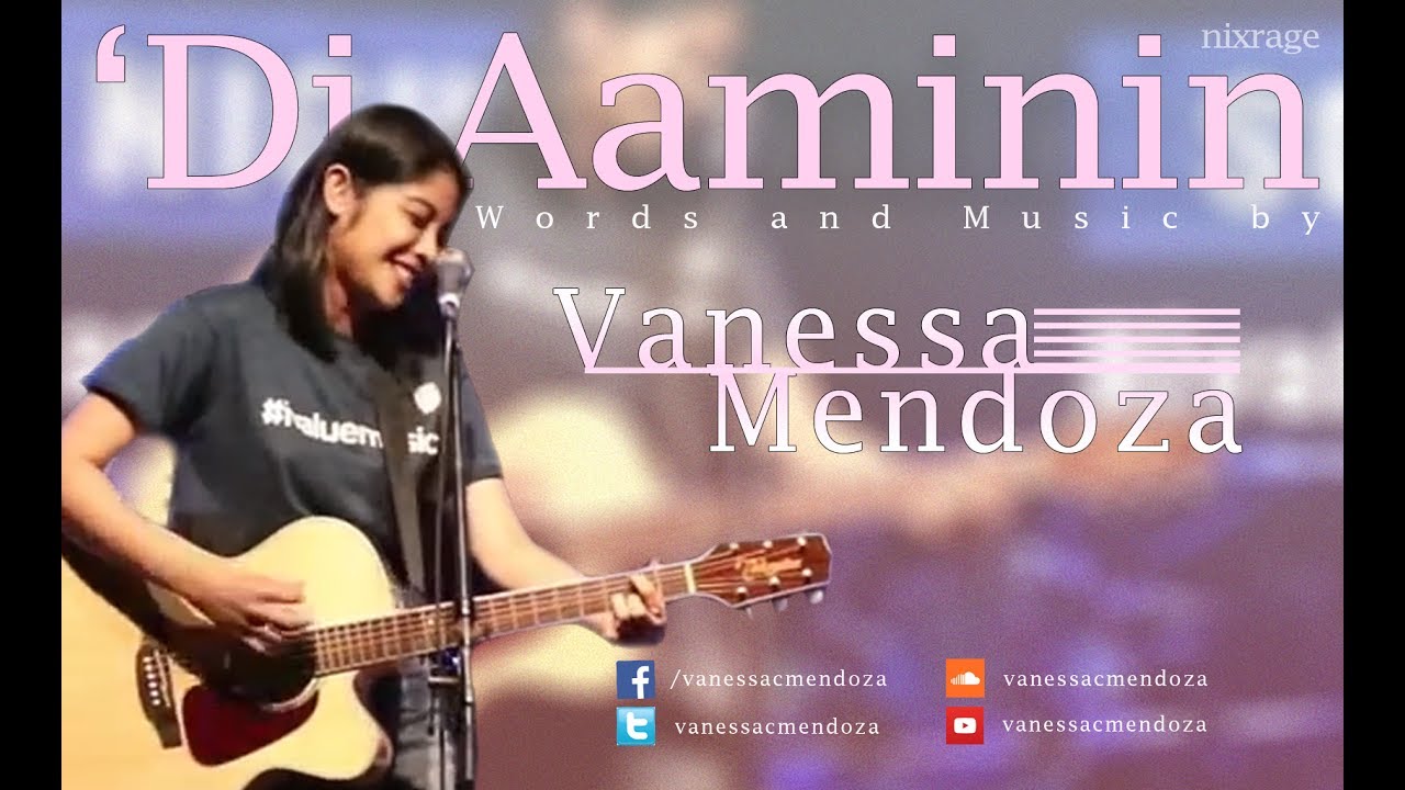 Vanessa Mendoza - 'Di Aaminin (UNOFFICIAL LYRIC VIDEO) - YouTube