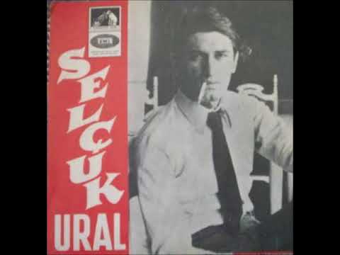 Selçuk Ural - Anladım ki, inandım ki (1969)