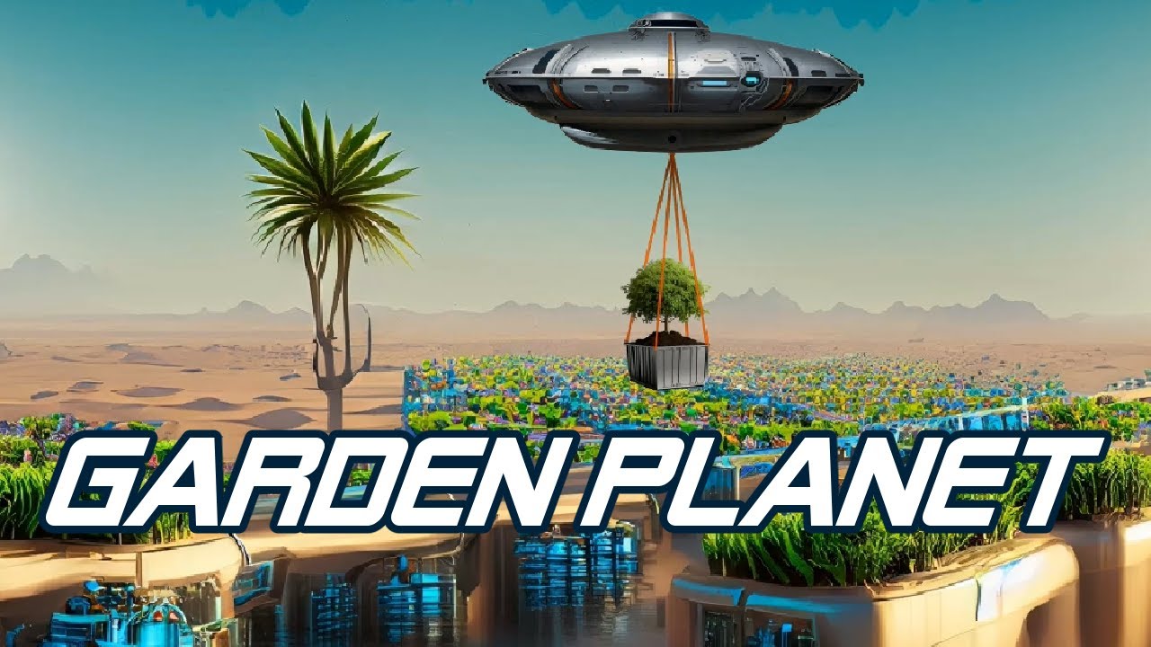 GARDEN PLANET | high-tech gardening on a barren dessert planet | SCIFI ...
