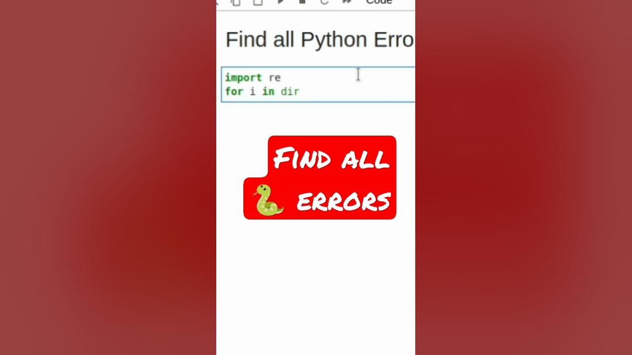 Find all Python 🐍 Errors #python #datascience #freecodecamp # ... Find all Python 🐍 Errors #python #datascience #freecodecamp # ...