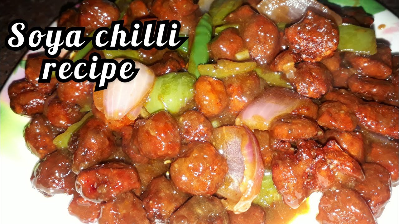 Soya chilli recipe | Easy Soya Chilli Manchurian Recipe | Healthy Soya ...