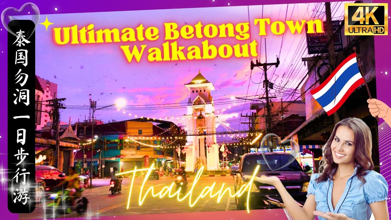 ULTIMATE WALKING TOUR Explore Betong Town Centre From Day Till Dusk ...