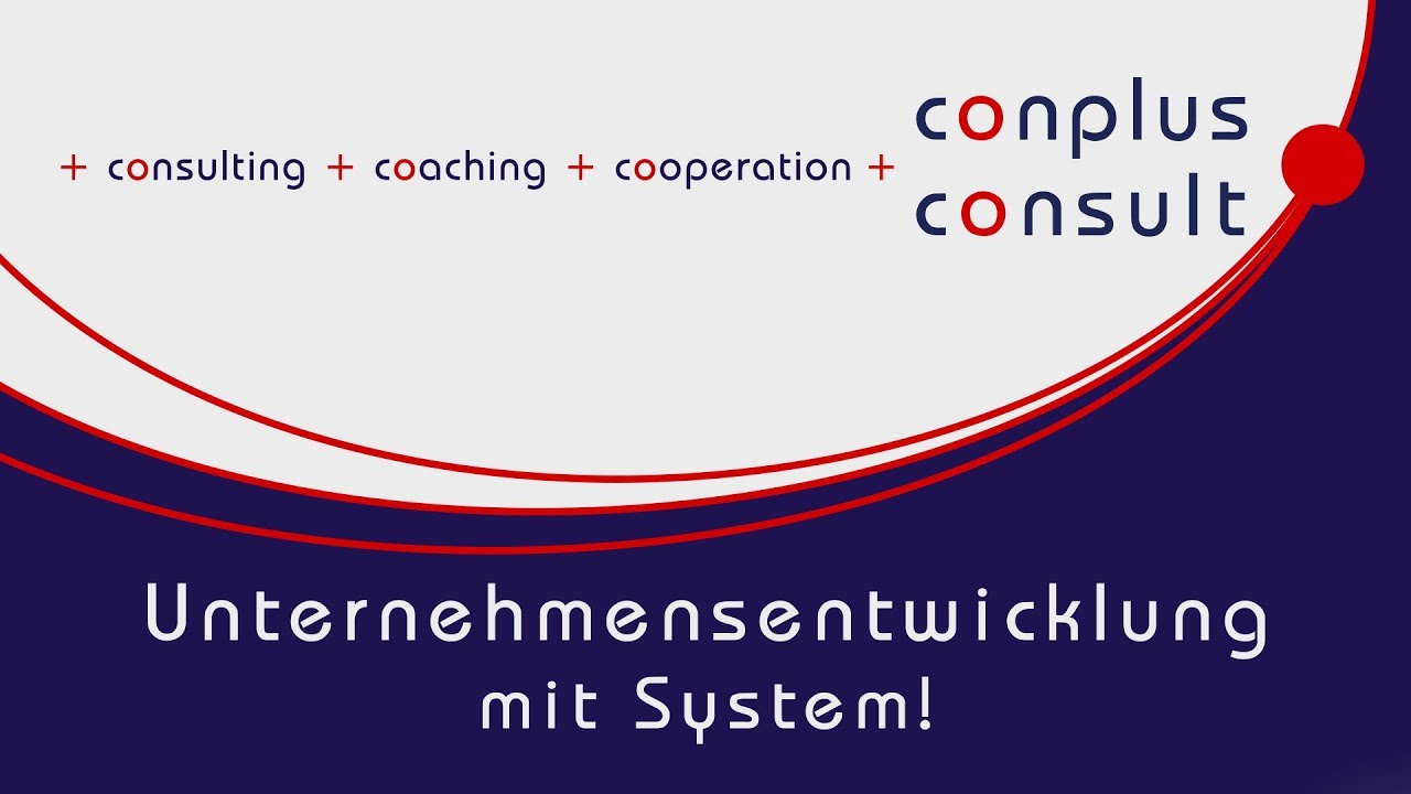 Conplus Consult - Unternehmensentwicklung mit System - YouTube