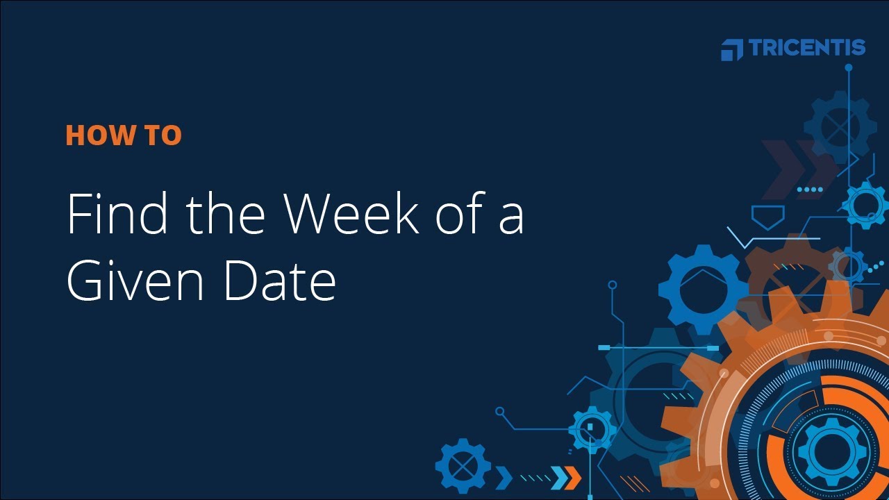 How To Find The Week Of A Given Date YouTube how-to-find-the-week-of-a-given-date-youtube