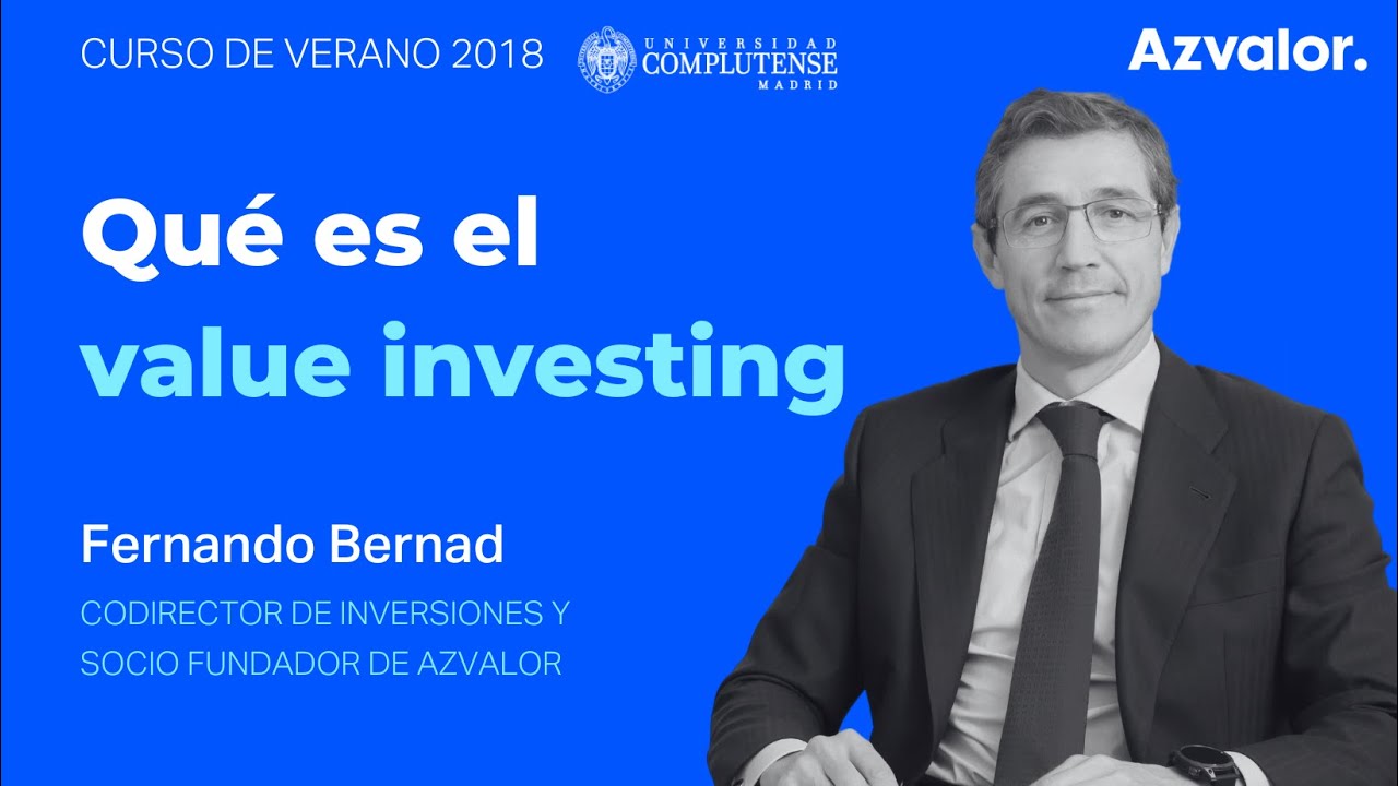 Qué es el value investing | Curso Azvalor en la Universidad Complutense ...