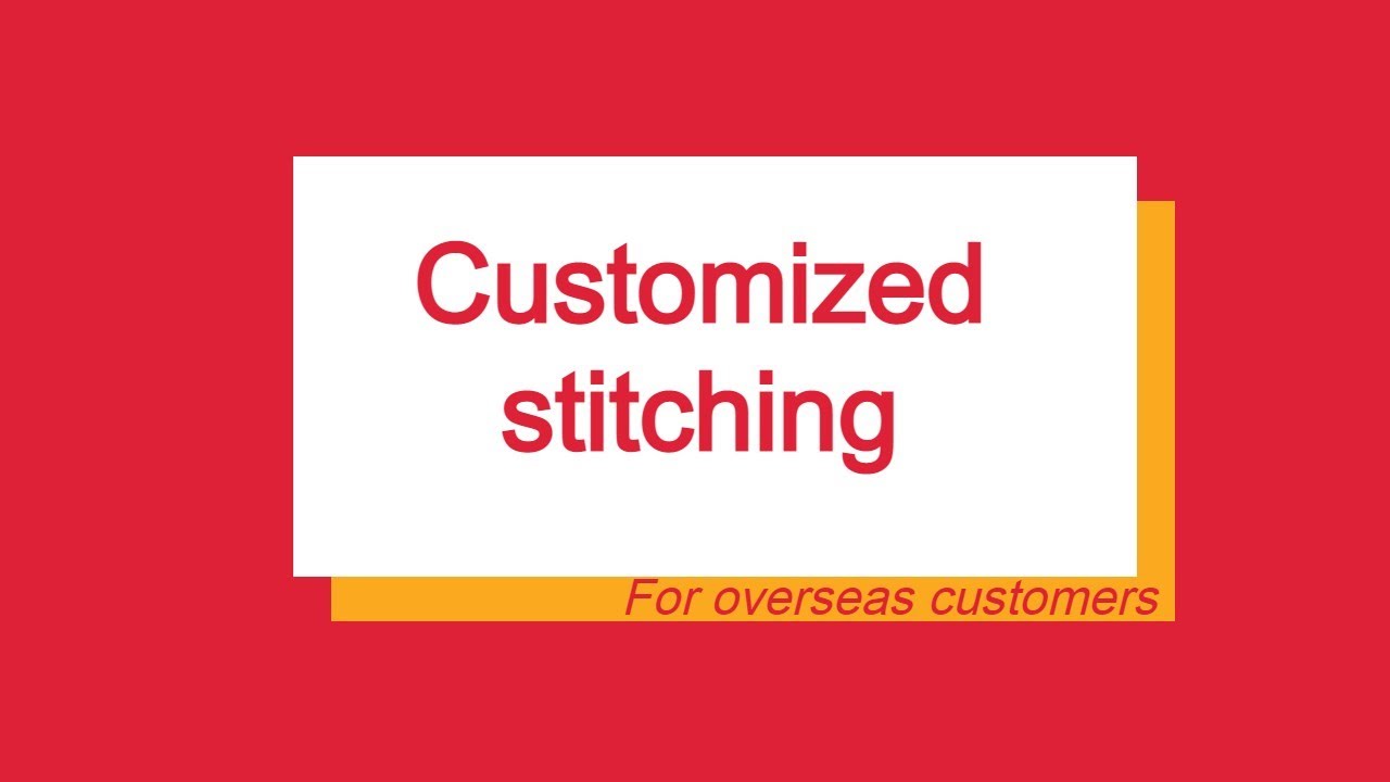 Customized Stitching for a Lovely customer | Contact me for details ...