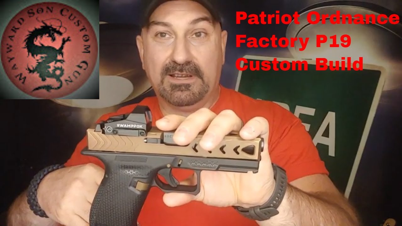 Patriot Ordnance Factory P19 Custom Build - YouTube