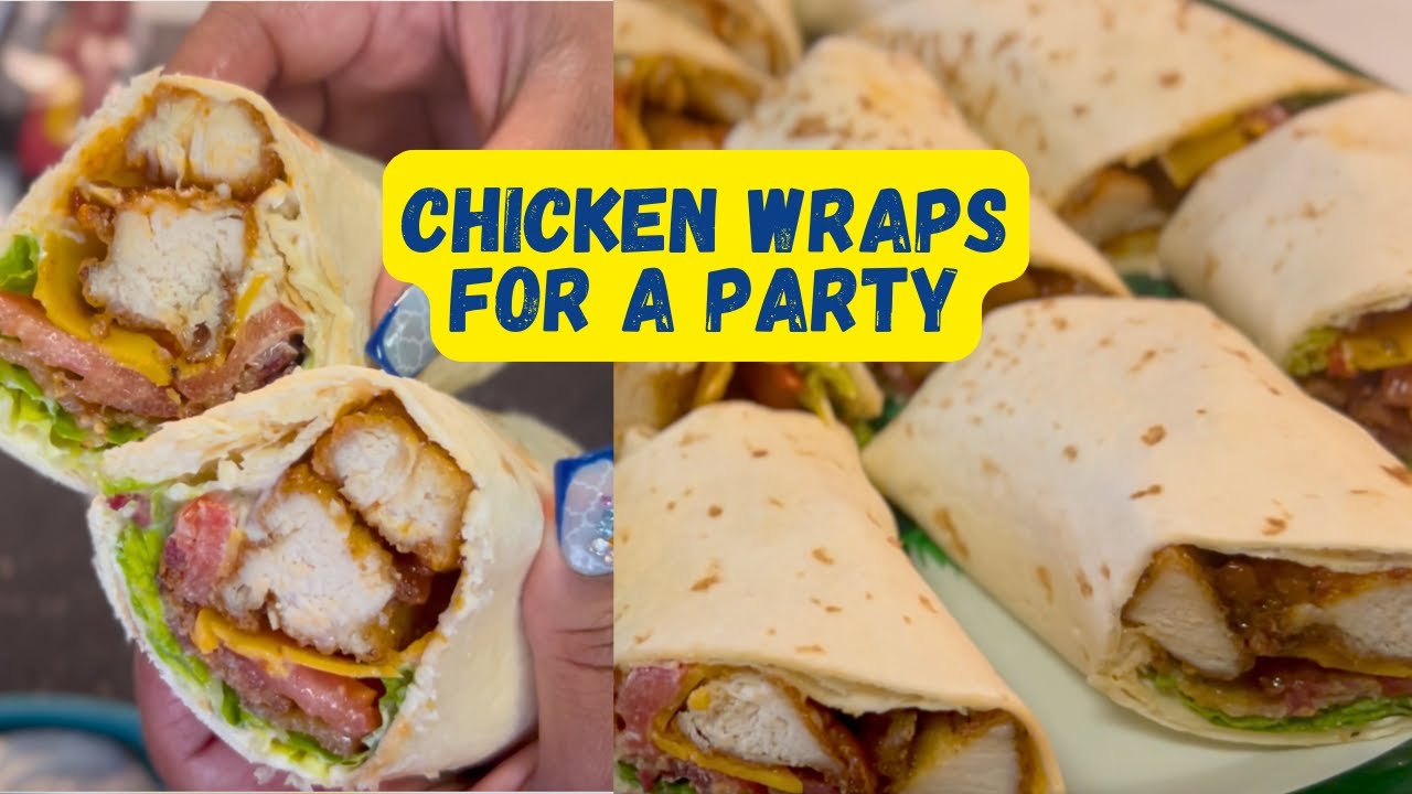 Hot Honey Chicken Bacon Wraps For A Party | Perfect Fried Chicken ...