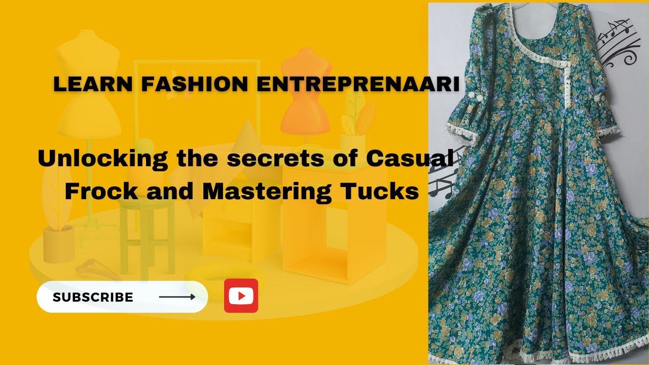 Unlocking the Secrets of Casual Frock Design | Mastering Tucks - YouTube