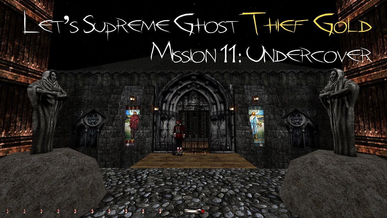 Let's Supreme Ghost Thief Gold - Mission 11: Undercover - YouTube