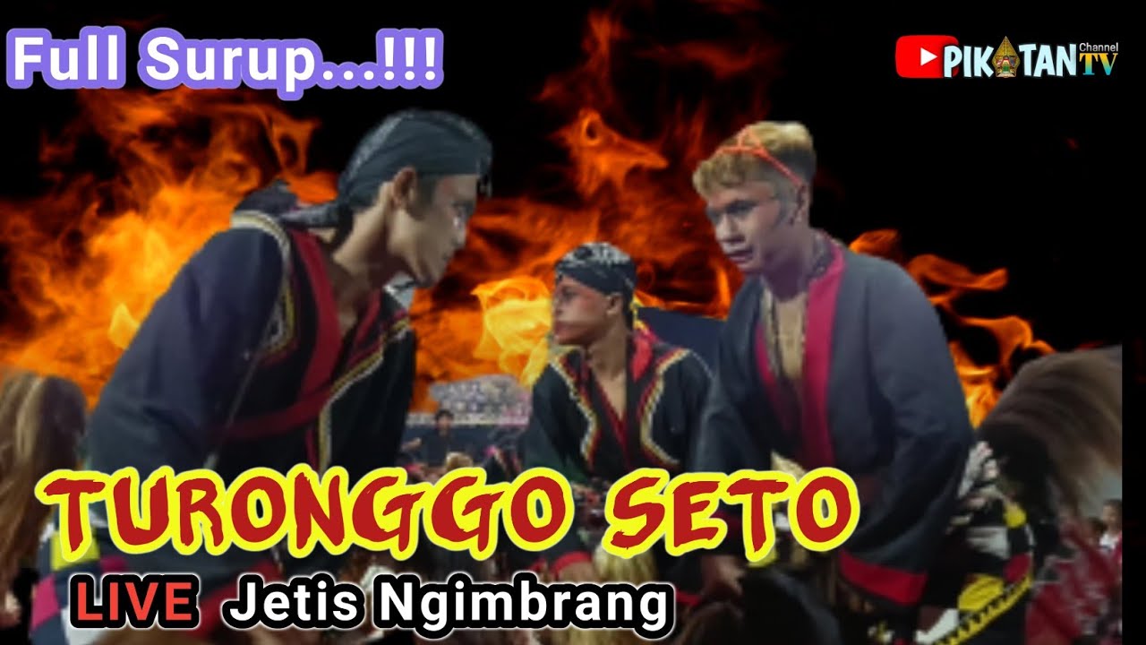 Full Surup Warok Turonggo Seto Jetis Ngimbarang Youtube