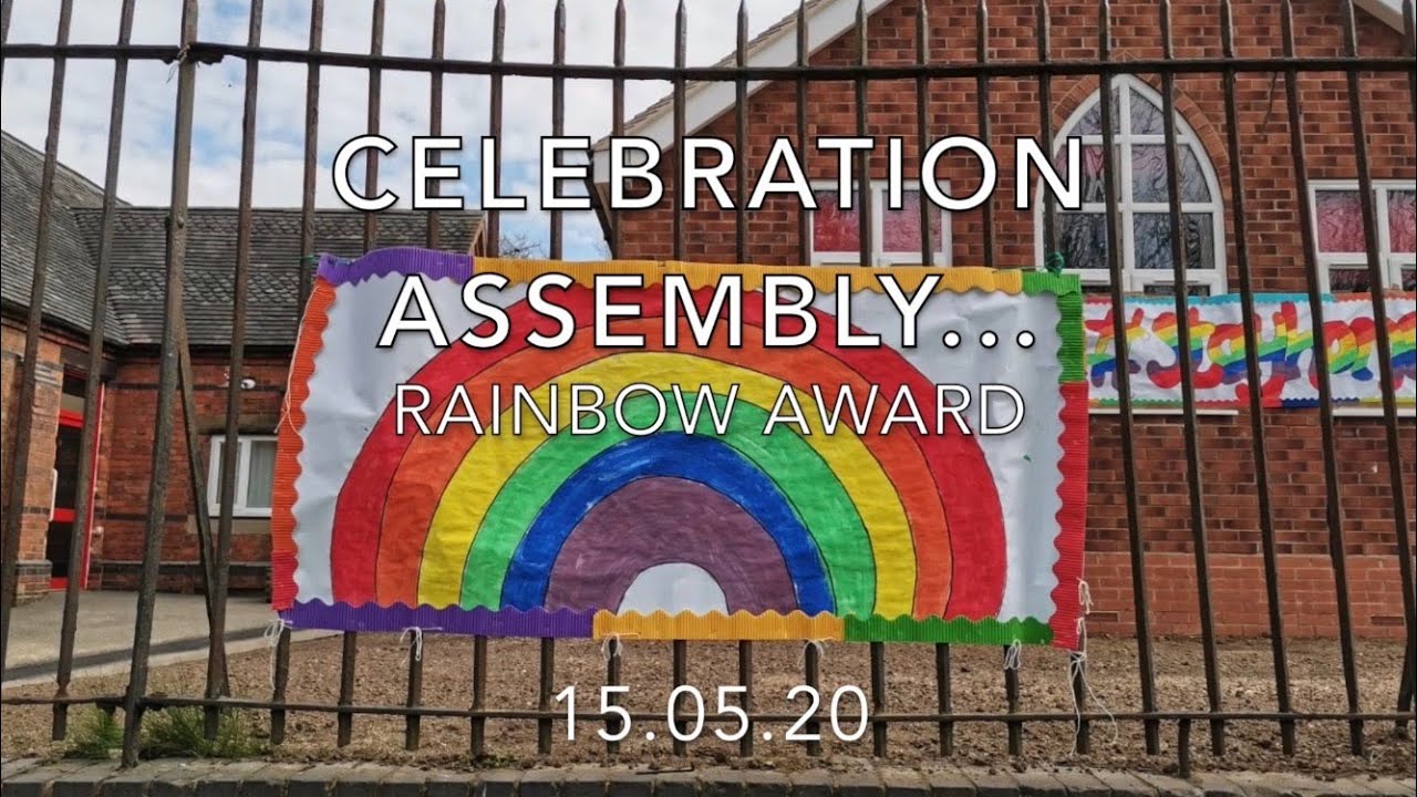 CELEBRATION ASSEMBLY 15 05 20 - YouTube