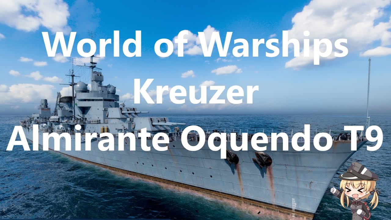 World of Warships Preview Kreuzer Almirante Oquendo T9 German/Deutsch - YouTube