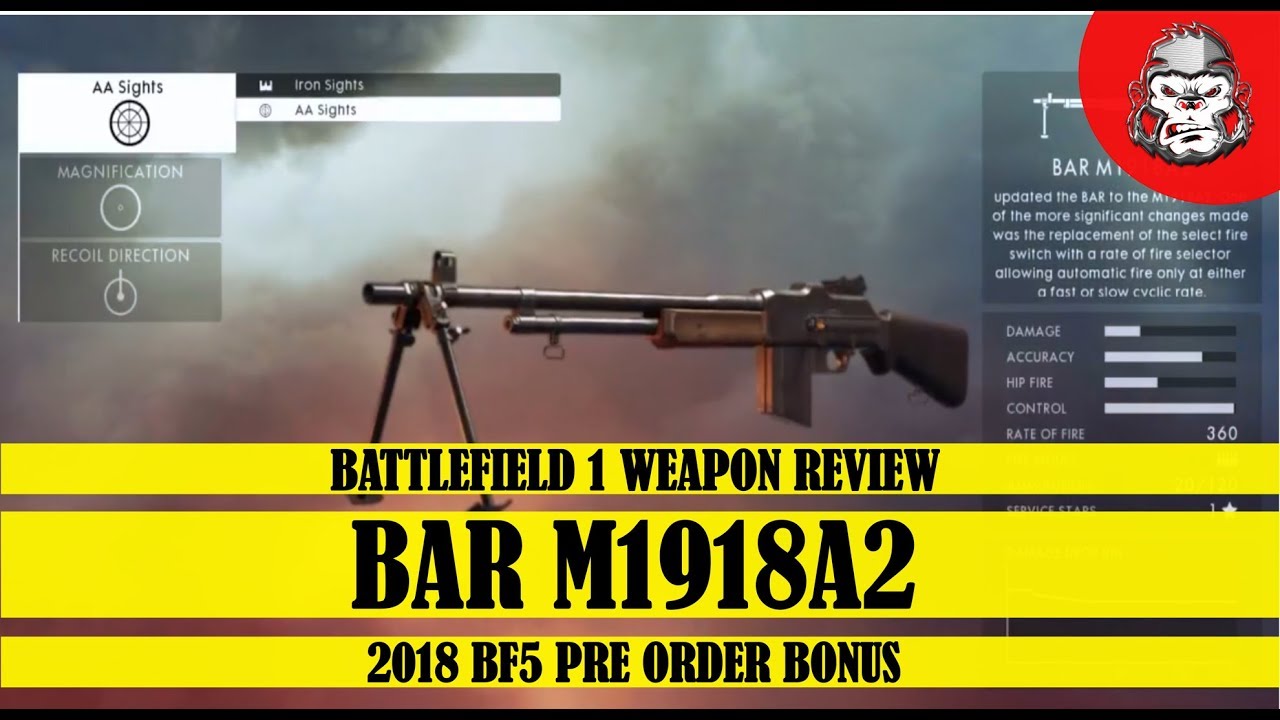 BF1 BAR A2 WEAPON REVIEW | I KILLED PEWDIEPIE LOL - YouTube