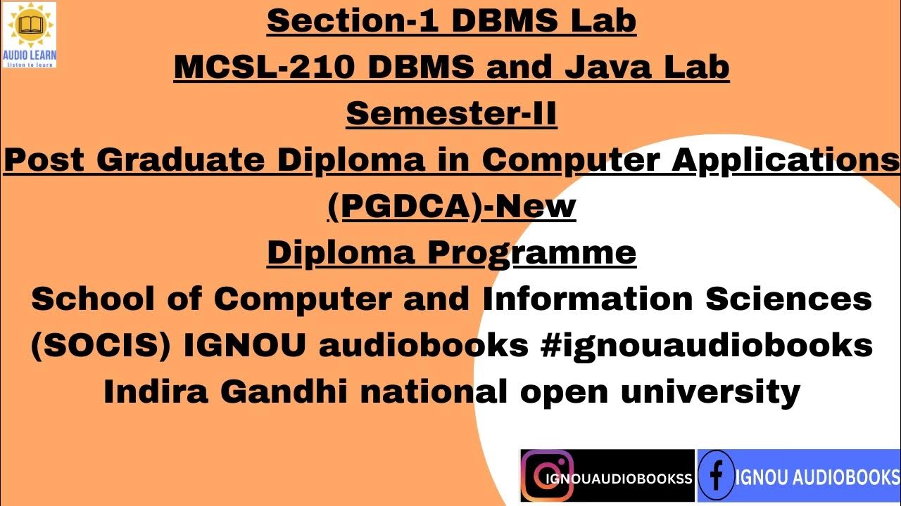 Section-1 DBMS Lab MCSL 210 DBMS and Java Lab SEM 2 PGDCA SOCIS #ignou #ignouaudiobooks # ...