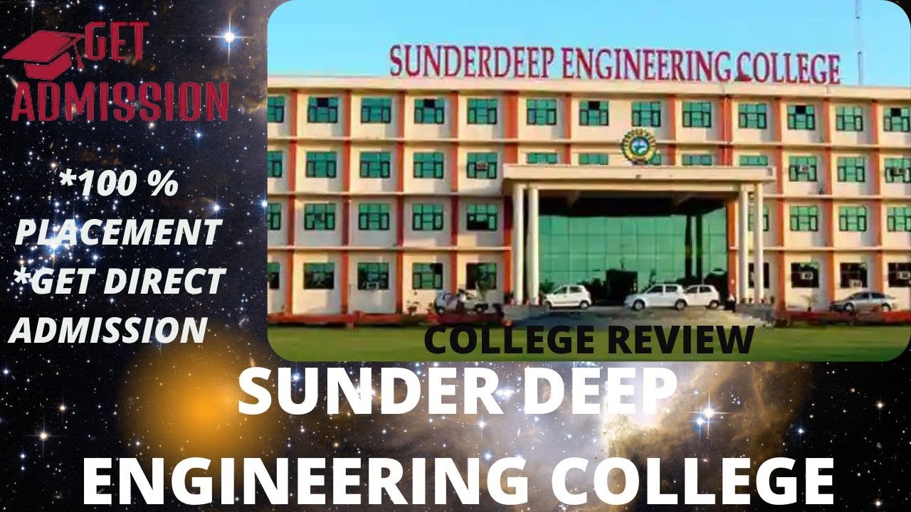 SUNDER DEEP ENGINEERING COLLEGE | AKTU LUCKNOW |GET DIRECT ADMSSION ...