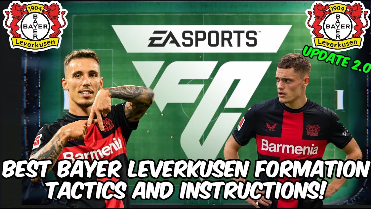 EA FC 24 - BEST BAYER LEVERKUSEN Formation, Tactics and Instructions ...