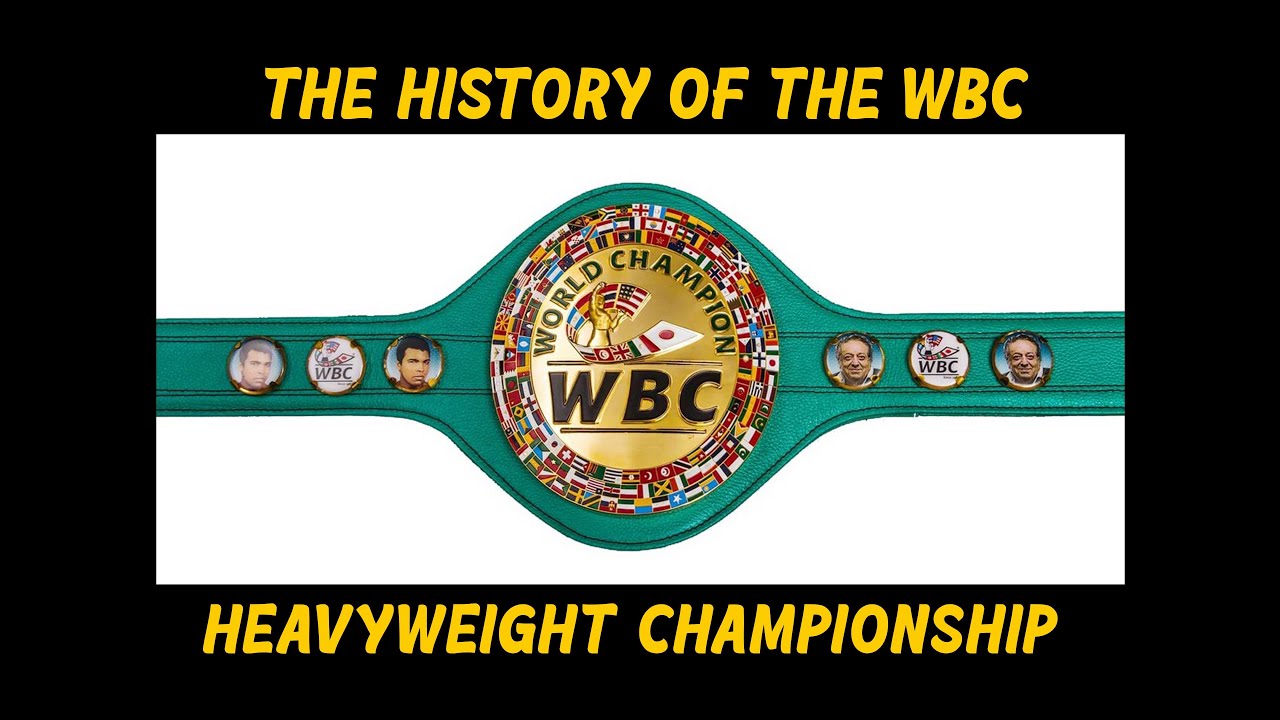 The History of The WBC Heavyweight Championship - YouTube