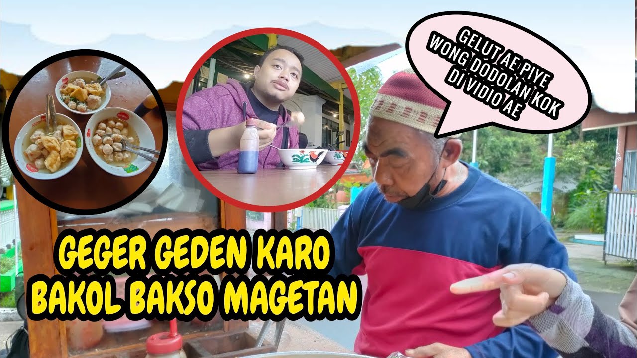 Geger Geden Karo Bakul Bakso ||pak waji Magetan #pakwajimagetan # ...