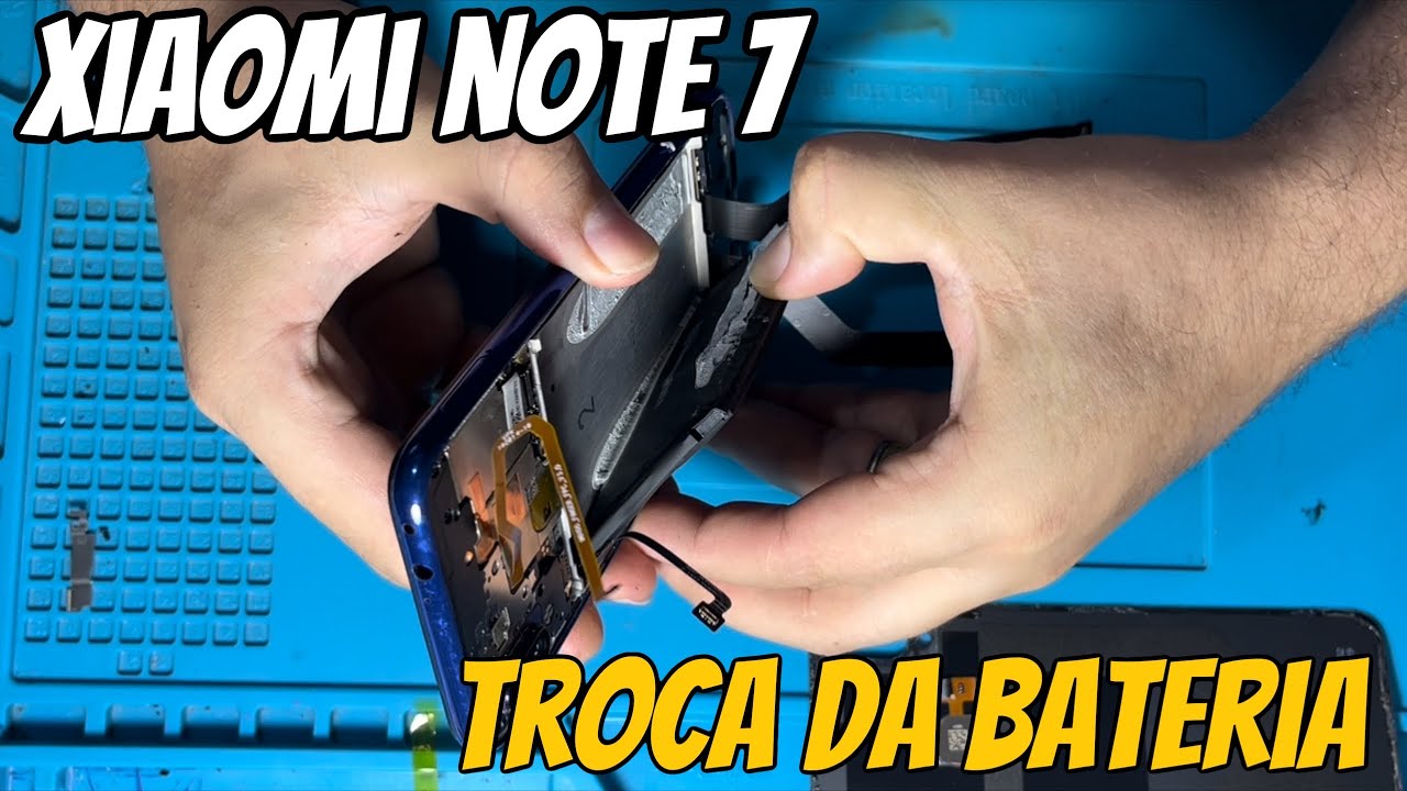 Como trocar bateria do Xiaomi Note 7 passo a passo | Bateria estufada ...
