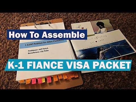 90 Day Fiancé(e) Visa Packet How To Assemble I-129F Fiance Visa USA K-1 ...