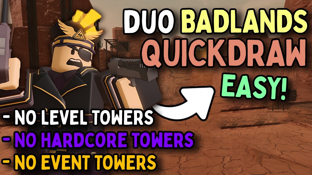 Easy Duo Quickdraw NO SPECIAL TOWERS (Level 25+) - Tower Defense ...