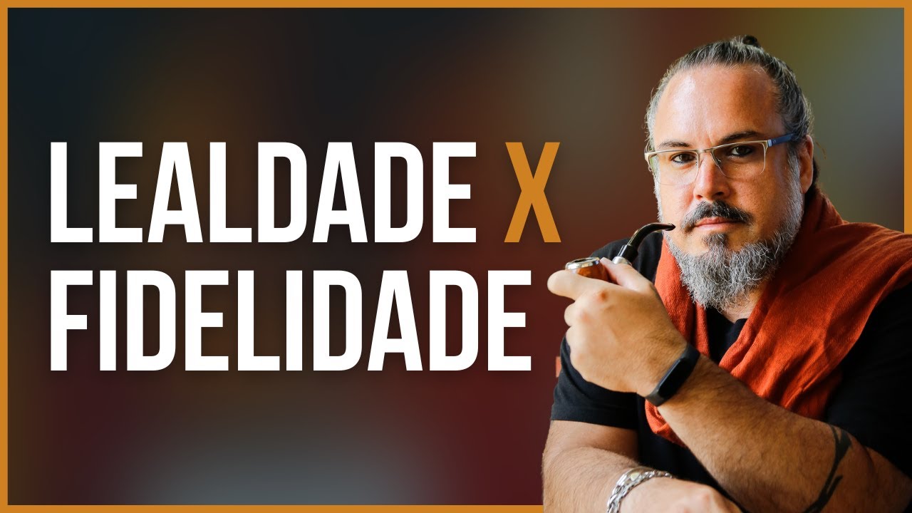 Diferenca Entre Fidelidade E Lealdade - FDPLEARN