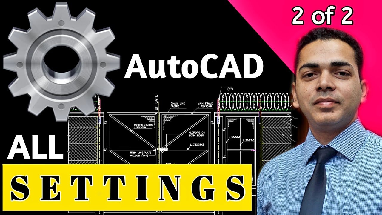 [Part - 2] Auto CAD All Settings And Interface 》 Explained In Very ...