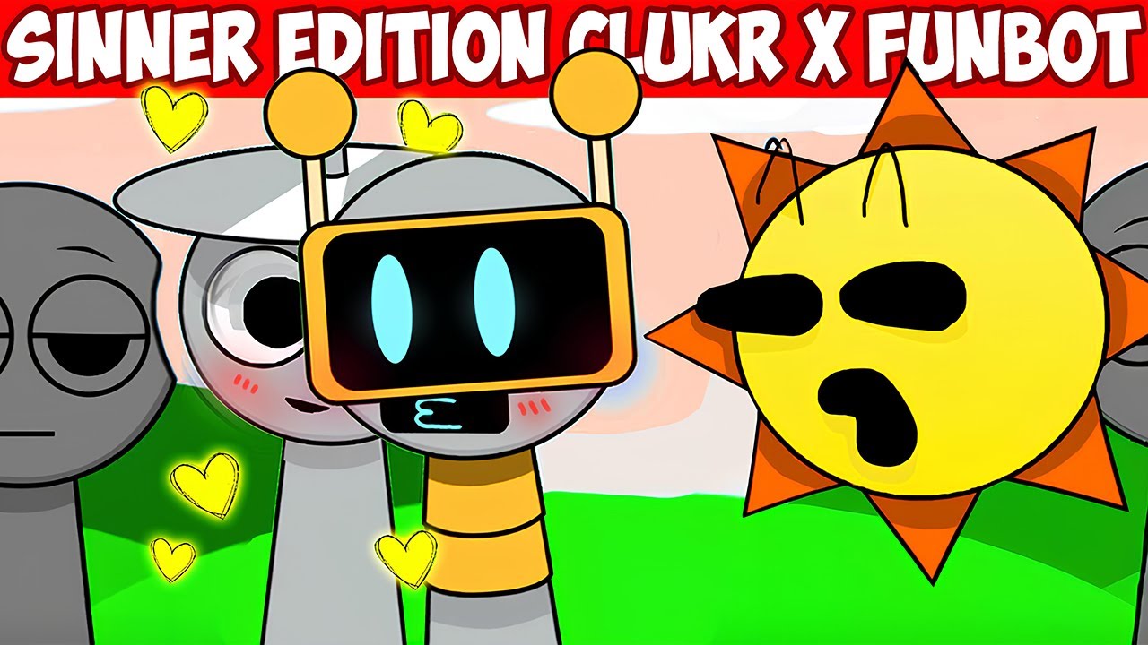 Incredibox Sprunki Sinner Edition But With Clukr x Funbot - All ...