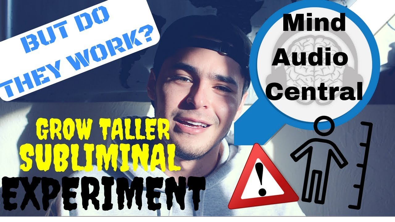 EXPERIMENT! Tested Audio Mind Central GROW TALLER Subliminal! - YouTube