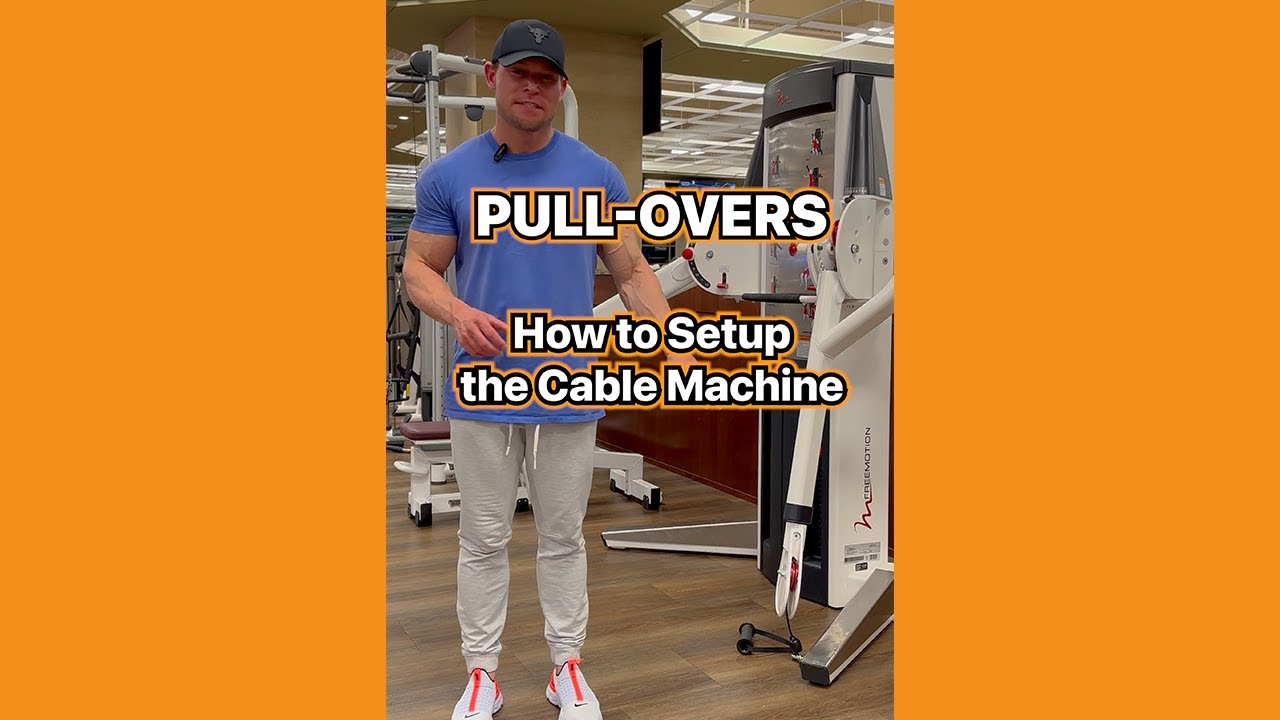 Cable Pull-Over Walk Through: Machine Setup & Proper Lifting Technique ...