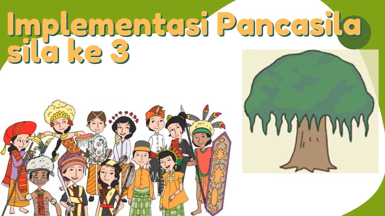 Implementasi Pancasila Sila ke 3 - YouTube