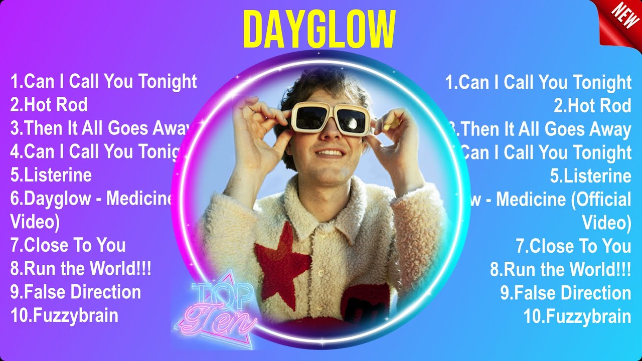 Dayglow Greatest Hits Full Album 2025 ~ The Best Songs Of Dayglow - YouTube