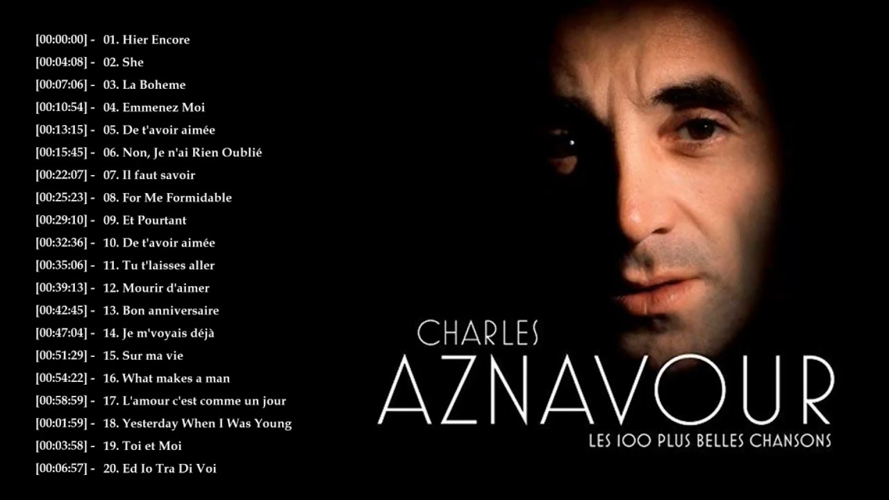 The Best of Charles Aznavour - Charles Aznavour Greatest Hits Full ...