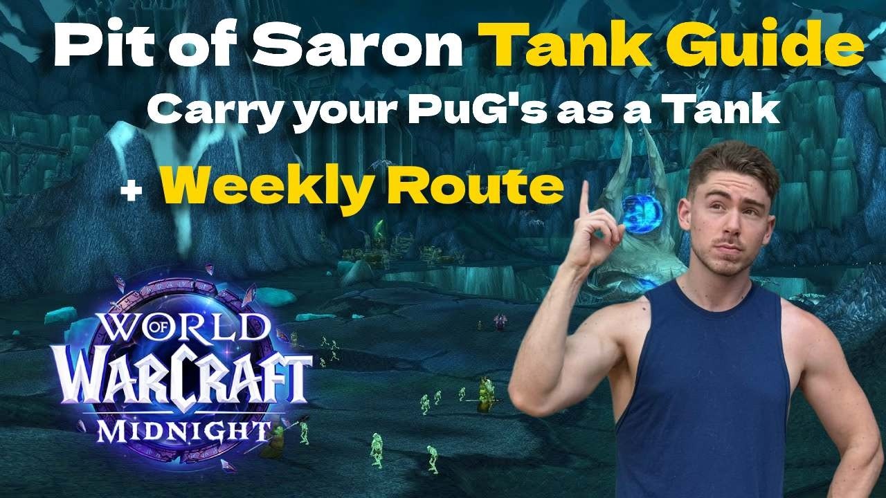 Pit of Saron TANK GUIDE: Best Route & Mythic+ Mechanics | WoW Midnight ...