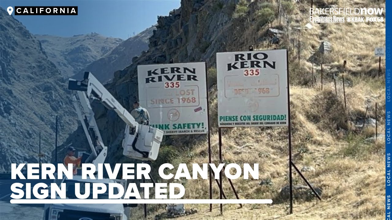 Sign Change: Kern River Canyon's sign receives grim update - YouTube