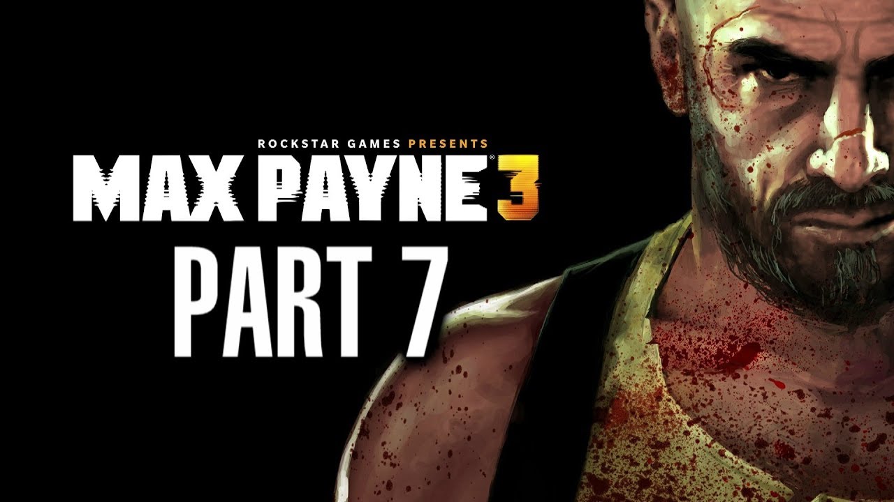 Max Payne 3 Exit Stage Rooftop - Chapter 4 - Gameplay Walkthrough Part ...