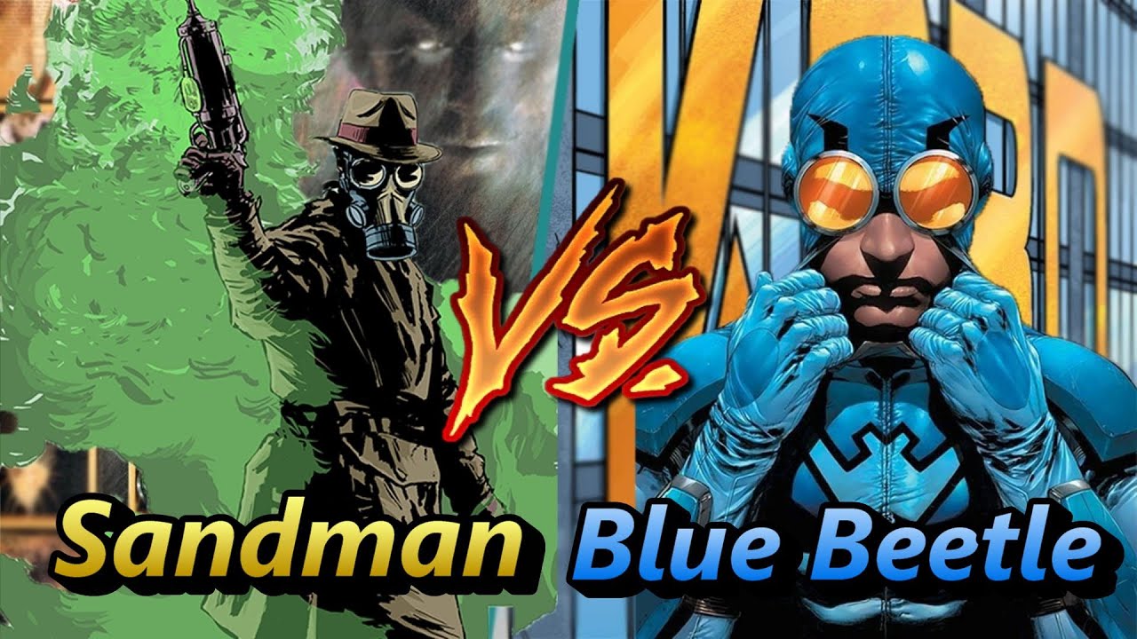 SANDMAN VS BLUE BEETLE ! DUEL DE GENIE ! [TJL#16] - YouTube