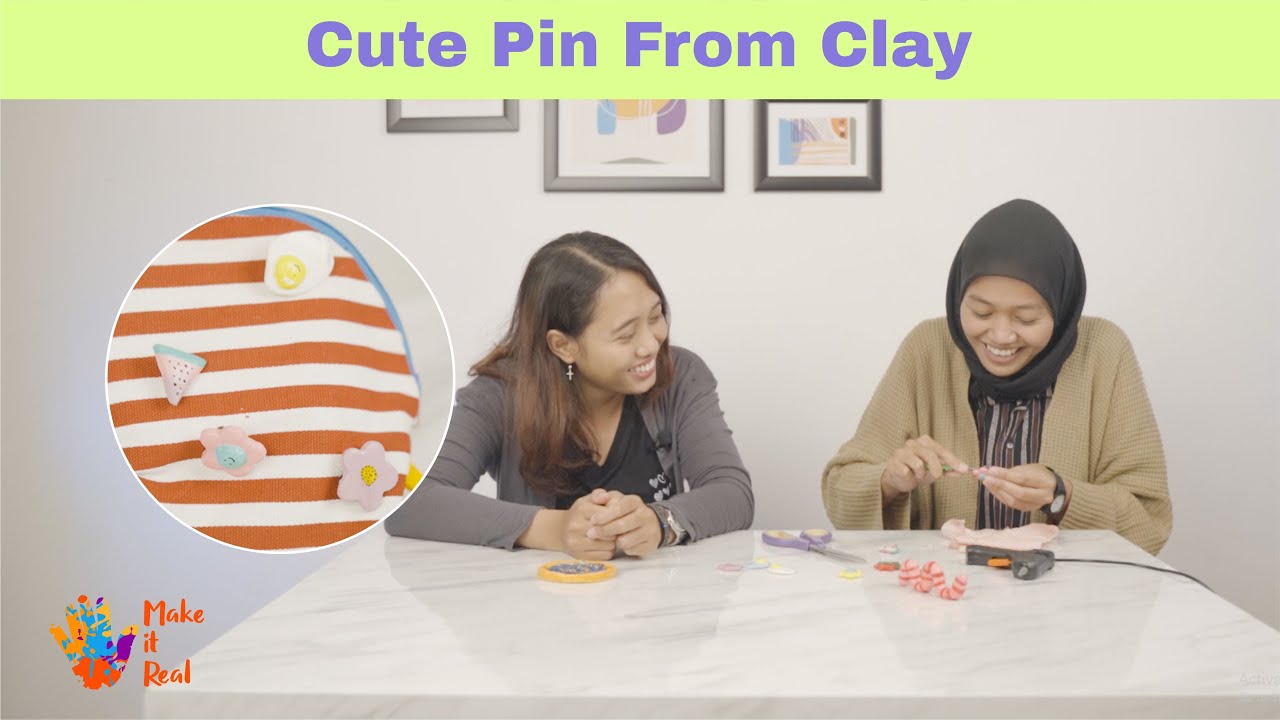 Pin Imut dari Clay | #MakeItReal | Eps. 3 - YouTube