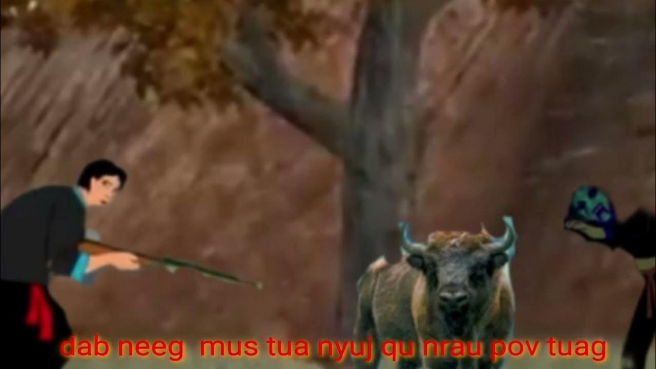 dab neeg mus tua nyuj qu nrau pov tuag - YouTube