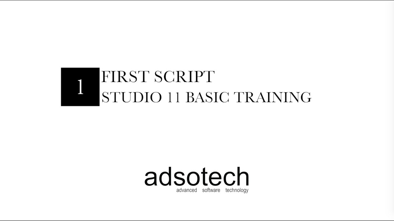 First Script - Studio 11 Basic Training - YouTube