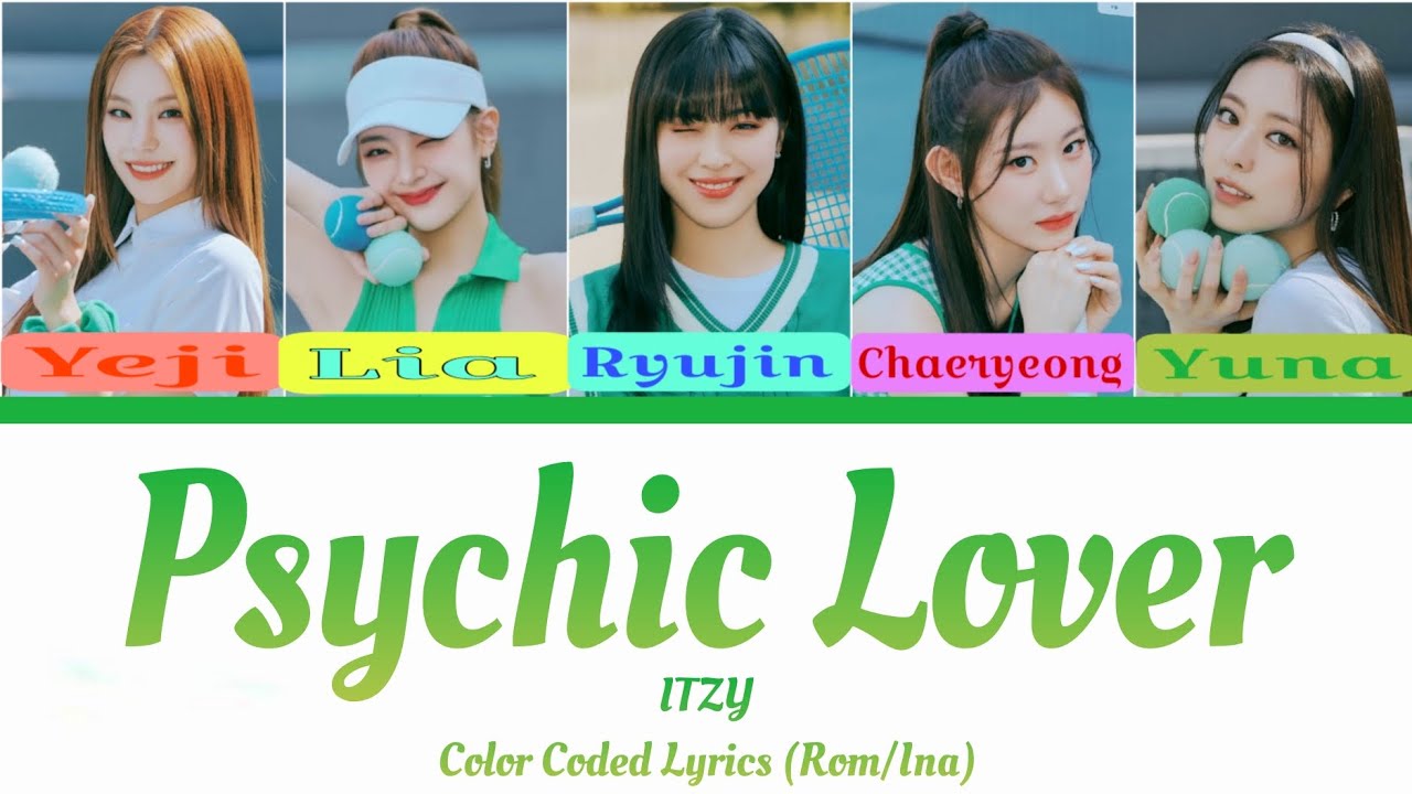 ITZY 'Psychic Lover' (Color Coded Lyrics) | Sub Indo - YouTube