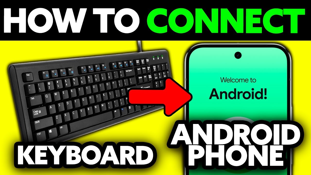 How To Connect Keyboard to Android Phone (2025) - Step by Step - YouTube