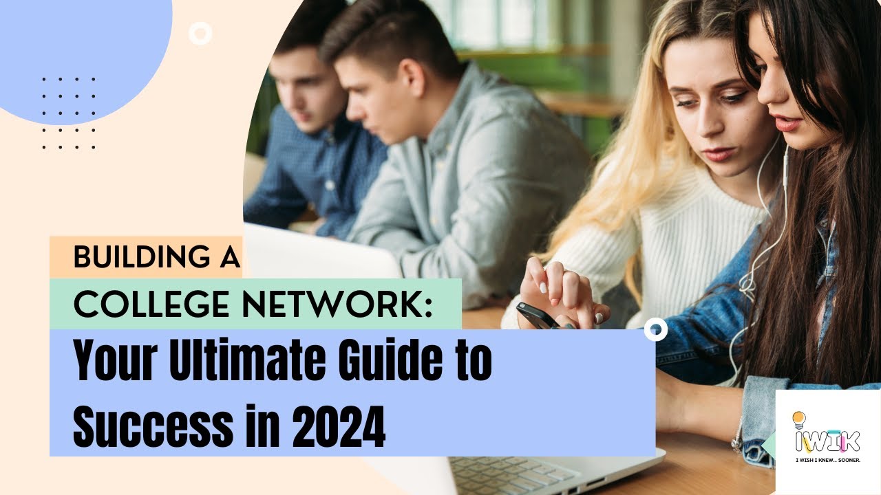 Building a College Network Your Ultimate Guide to Success - YouTube