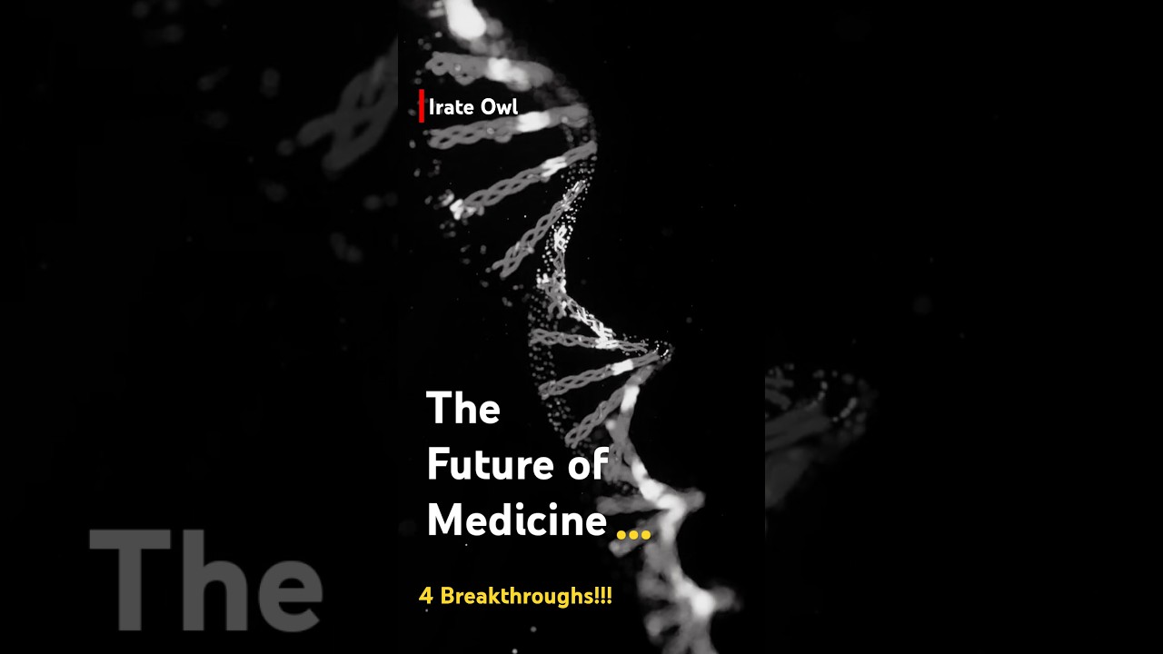 The Future of Medicine in 60 Seconds: Mind-Blowing Breakthroughs! # ...