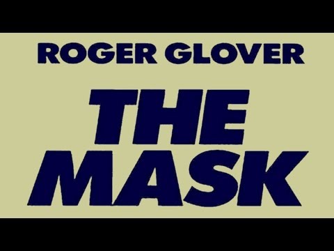 Roger Glover - The Mask (ReWork) Hq - YouTube