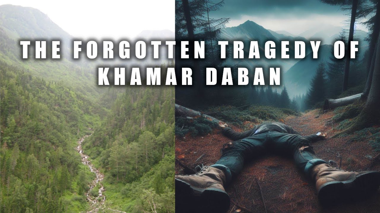 The Forgotten Tragedy of Khamar Daban - YouTube