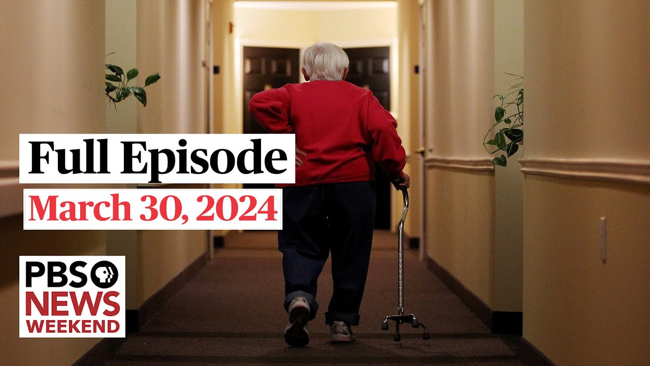 PBS News Weekend Full Episode: March 30, 2024 - YouTube